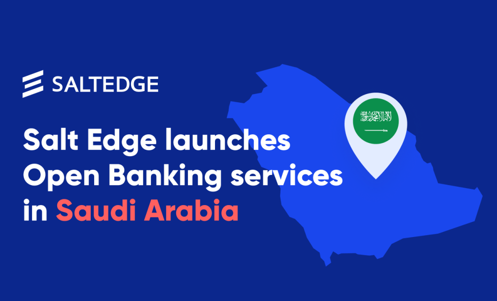 Salt Edge launches in Saudi | Salt Edge Blog