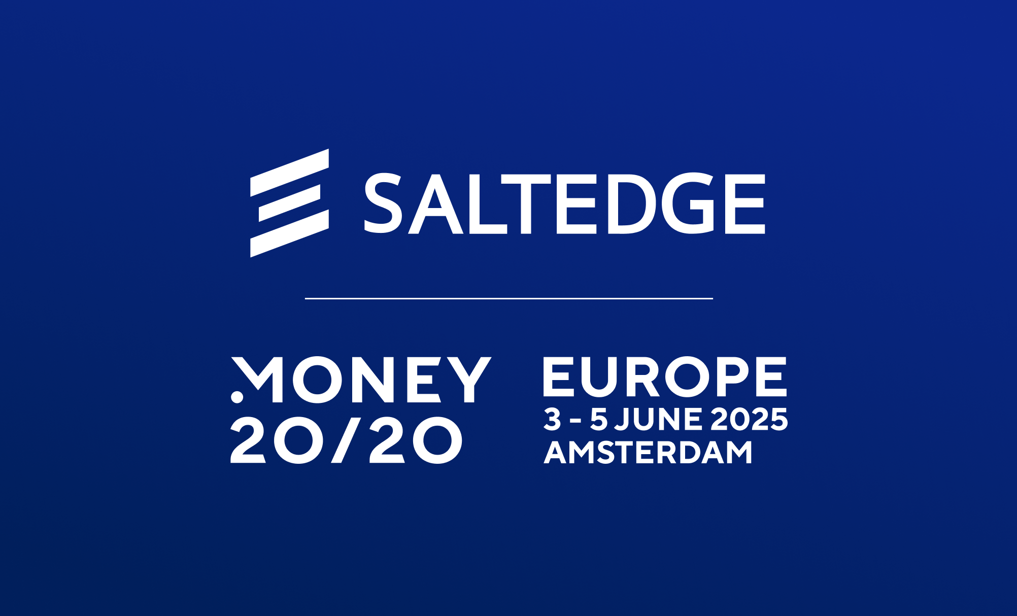 Salt Edge is back at Money20/20 Europe | Salt Edge Blog